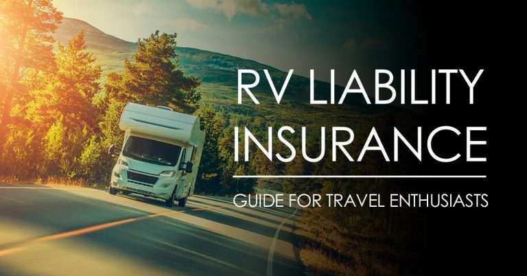 Everything About RV Insurance Coverage Explained