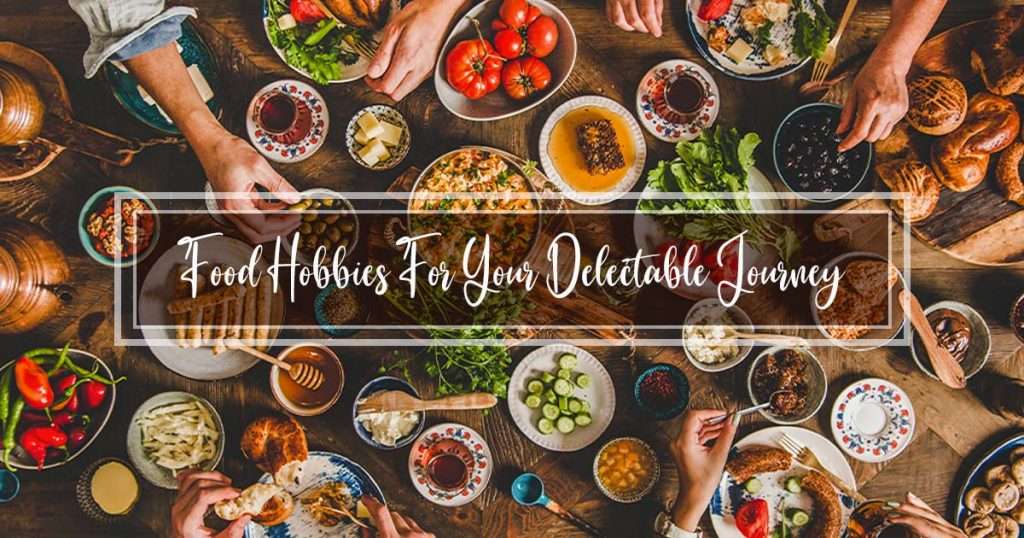 20 Budget-friendly Food Hobbies Worth Trying in 2024