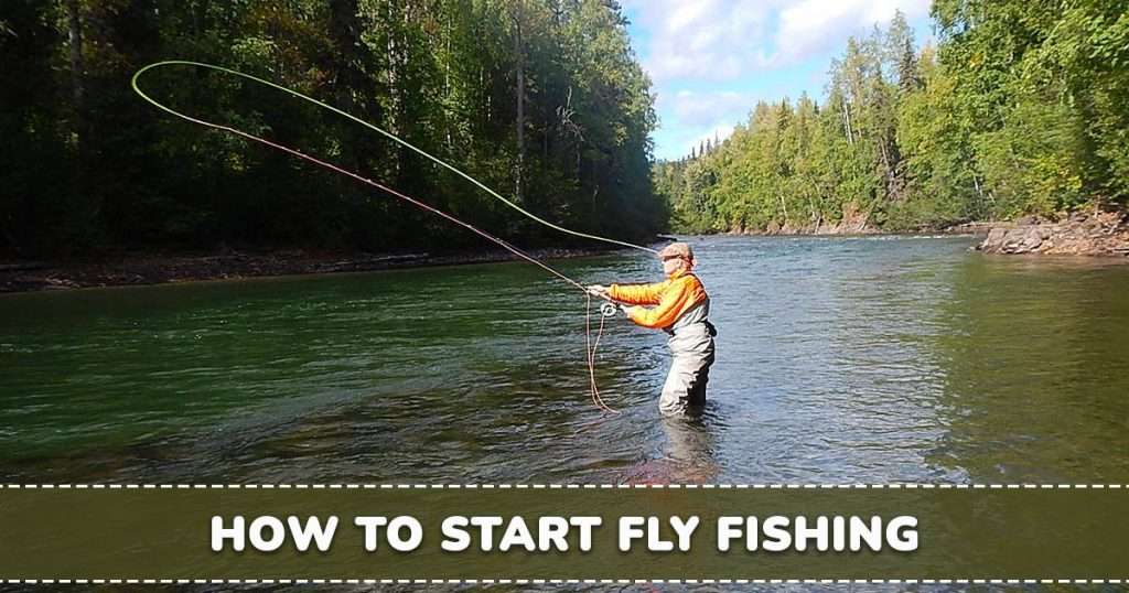 Fly Fishing Advice: How to Start