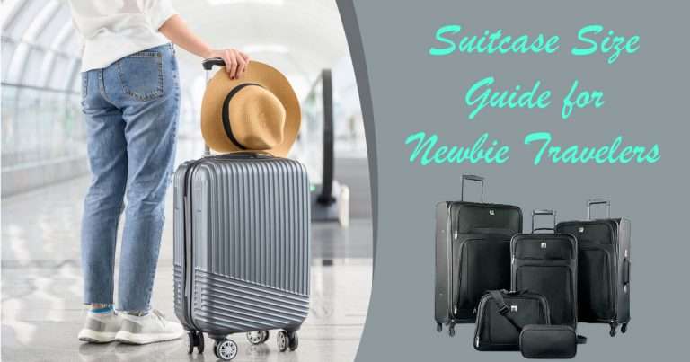 Suitcase Size Guide for Newbie Travelers